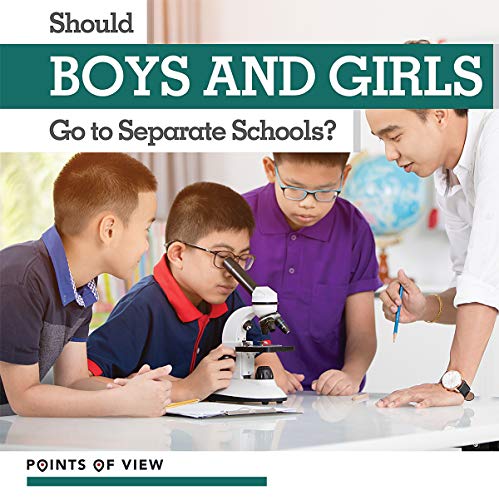 Should Boys and Girls Go to Separate Schools? by Amy B. Rogers | Goodreads