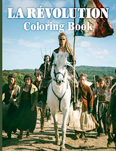 La Revolution Coloring Book: Perfect Book Coloring Books For Adults ...