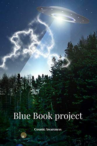 Blue Book project: Cosmic notebook for describing unexplained phenomena ...