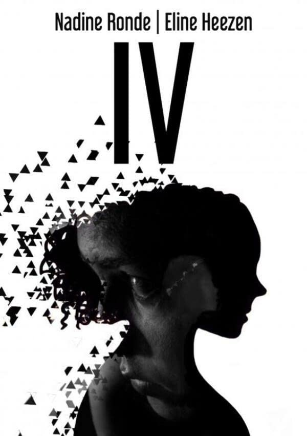 IV (Dutch Edition) by Eline Heezen Nadine Ronde | Goodreads