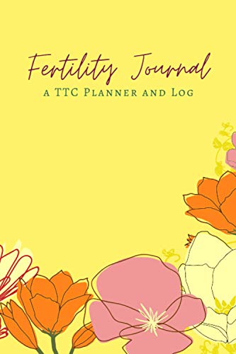Fertility Journal: TTC Planner, Fertility Tracking Journal for Women ...