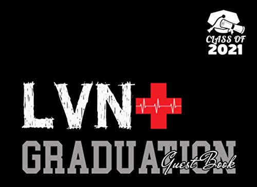 LVN Graduation Guest Book Class of 2021: Graduation Party Keepsake ...