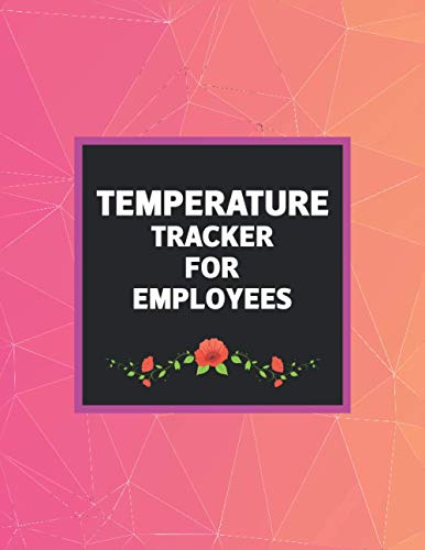 Temperature Tracker for Employees: Beautiful Medical Journal And ...