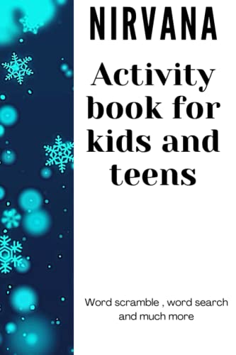 Nirvana activity book for kids and teens by Patience Robinson | Goodreads