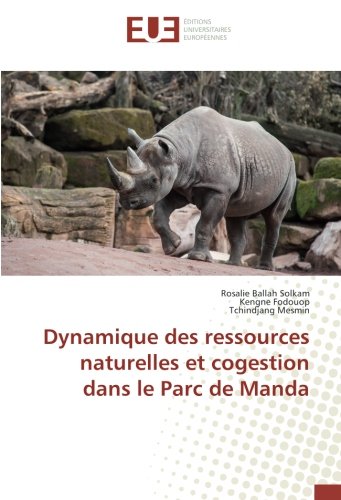 Dynamique des ressources naturelles et cogestion dans le Parc de Manda ...