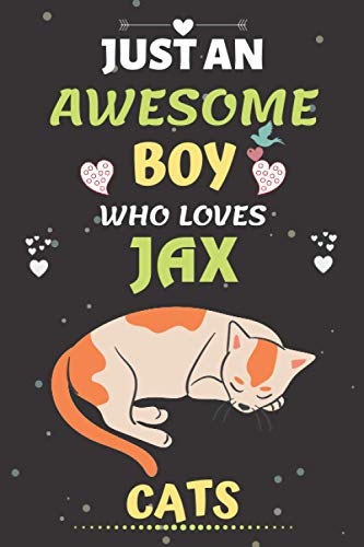 Just an awesome Boy Who Loves Jax Cats: The idea of lined Jax Cats ...