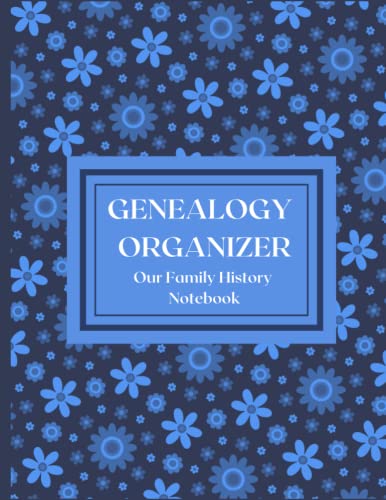 Genealogy Organizer Book: Genealogy Workbook With Family Charts And ...