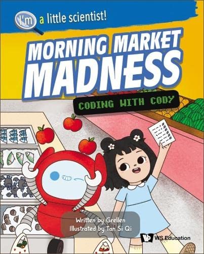 Morning Market Madness: Coding with Cody by Grellen | Goodreads