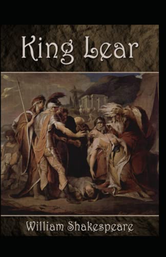 King Lear Annotated by William Shakespeare | Goodreads