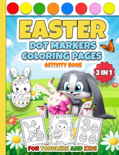 Easter Dot Markers & Coloring pages Activity Book For Toddlers and Kids ...