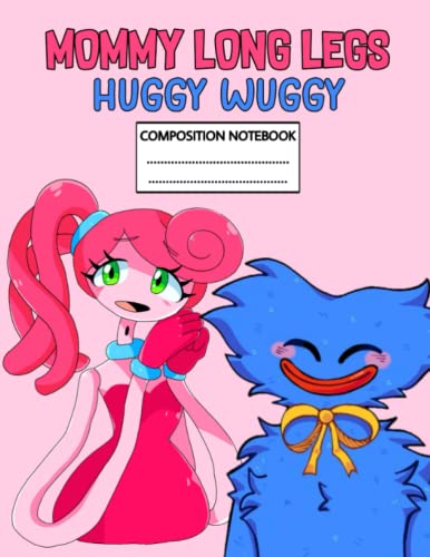 Mommy Long Legs Huggy Wuggy Composition Notebook: New Original ...