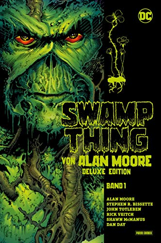Swamp Thing von Alan Moore (Deluxe Edition): Bd. 1 by Alan Moore ...