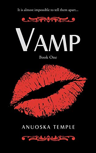 Vamp: Book 1 by Anuoska Temple | Goodreads