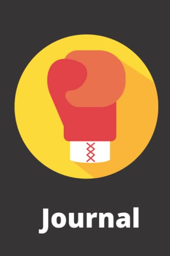 Boxing Journal: 240 Page Blank Lined Notebook by Jonathon Haas | Goodreads