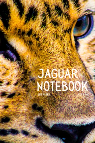 Jaguar Notebook: A Perfect Gift for Jaguar Lovers, Zoologists, Wildlife Conservation or anyone ...