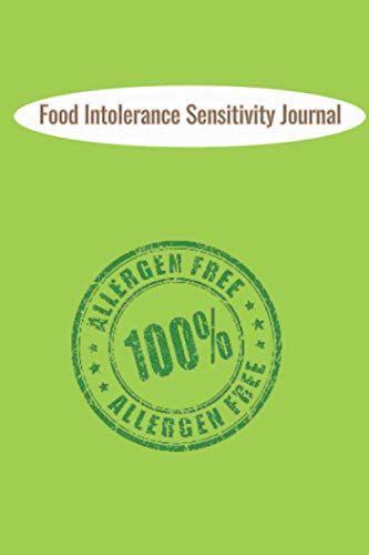 Food Intolerance Sensitivity Journal A Space To Keep Track Of Food food-intolerance-sensitivity-journal-a-space-to-keep-track-of-food