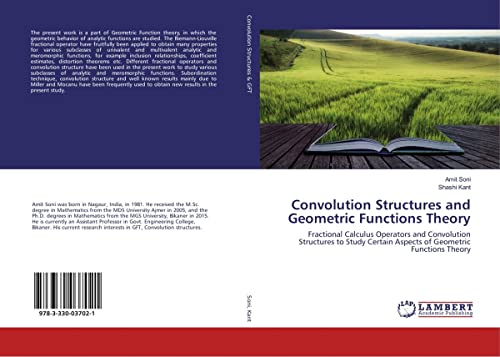 Convolution Structures And Geometric Functions Theory Fractional Calculus Operators And