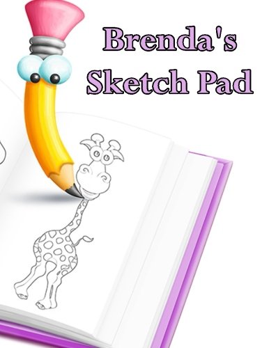 Brenda's Sketch Pad: 50 Blank Pages in a Library Quality Bound Book to ...