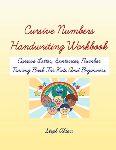 Cursive Numbers Handwriting Workbook: Cursive Letter, Sentences, Number ...