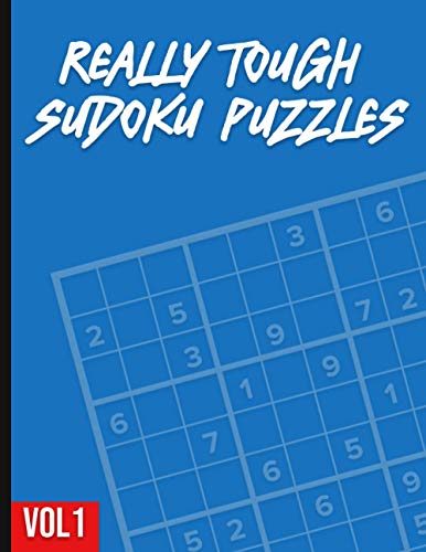 Really Tough Sudoku Puzzles: 100 different & unique very hard Sudoku ...
