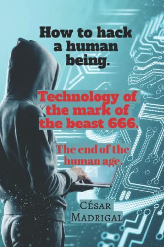 How to hack a human being. Technology of the mark of the beast 666 ...
