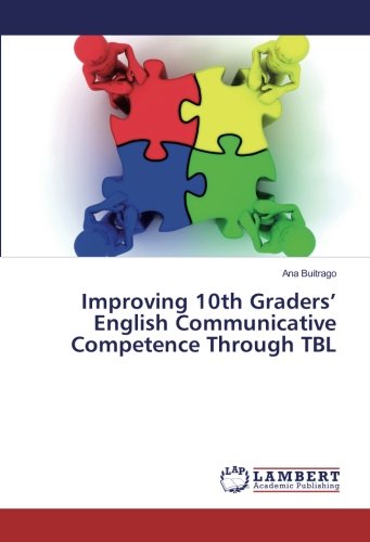 Improving 10th Graders’ English Communicative Competence Through TBL by ...