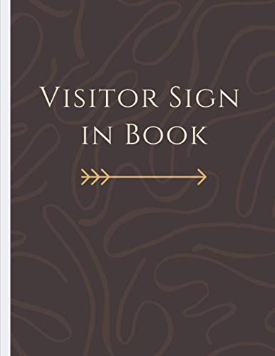 Visitor Sign in Book: Visitor Log Book, Visitor Log Registry book ...