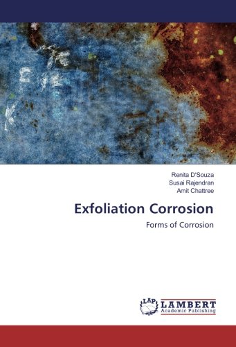 Exfoliation Corrosion: Forms of Corrosion by Renita D'Souza | Goodreads