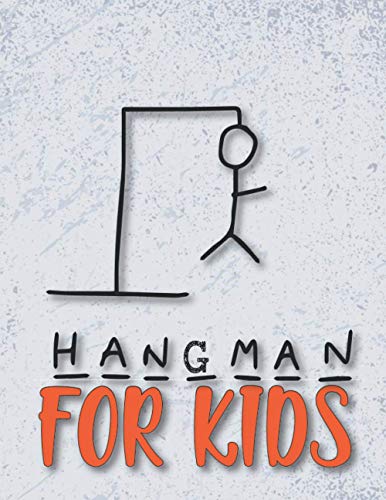 Hangman For Kids: Hangman Brain Game Book for brilliant children ...