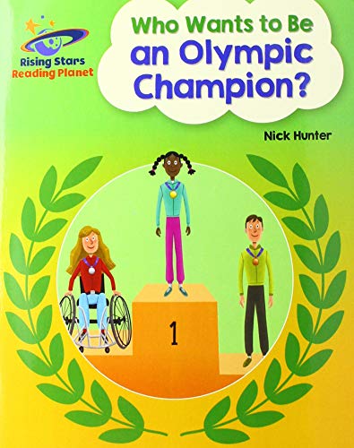 Reading Planet - Who Wants to be an Olympic Champion? - White: Galaxy ...