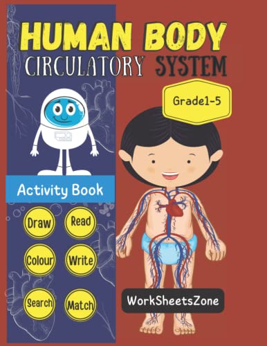 Circulatory system & heart anatomy early learning book: learn human ...