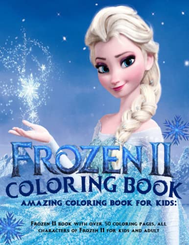 Frozen Coloring Book: A Stunning Coloring Book Including Many Flawless ...