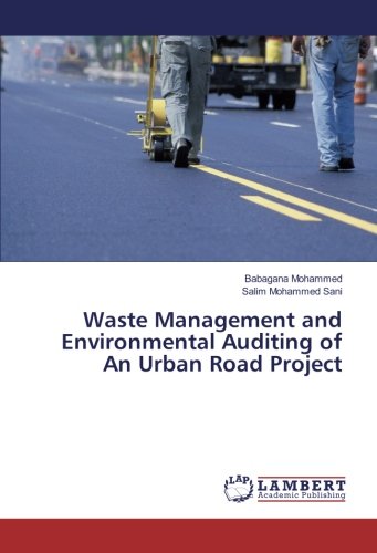 Waste Management and Environmental Auditing of An Urban Road Project by ...