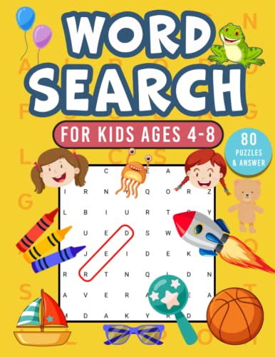 Word Search For Kids Ages 4-8: 80+ Challenging and Educational Word ...