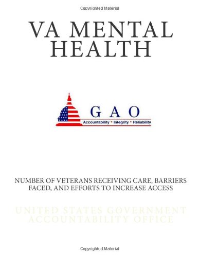 VA Mental Health: Number of Veterans Receiving Care, Barriers Faced ...