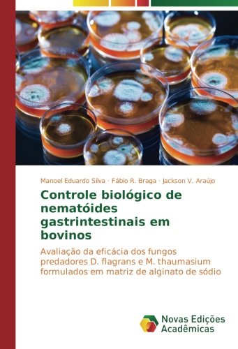 Controle biológico de nematóides gastrintestinais em bovinos: Avaliação ...