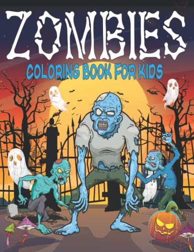 Zombies Coloring Book for kids: Cannibal Character Scary Fun Coloring ...