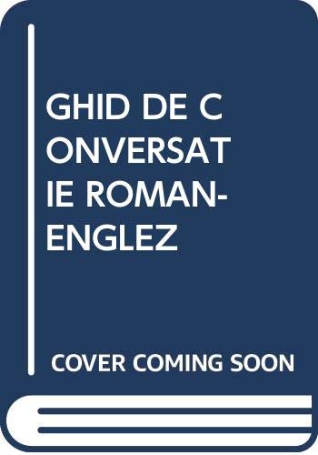 GHID DE CONVERSATIE ROMAN-ENGLEZ by Maria Ana TUPAN | Goodreads