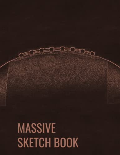 MASSIVE SKETCH BOOK: THE BIGGEST SKETCH BOOK EVER VOLUME 202 by MF ...