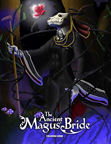 The Ancient Magus Bride Coloring Book: 30+ GIANT Great Pages with ...
