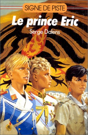 Le prince Eric by Serge Dalens | Goodreads