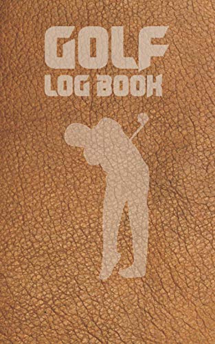 Golf Log Book: 100 golf score pads | Golf journal | Template for game ...