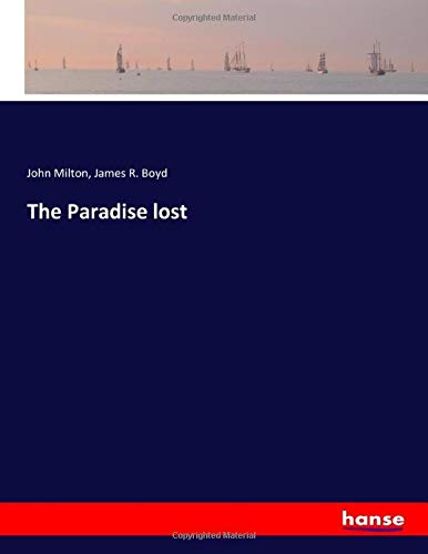 The Paradise lost by John Milton | Goodreads