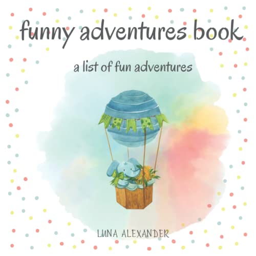 Funny adventure book. A list of fun aventures. Adventure diary ...