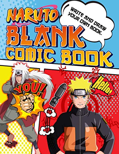 Naruto Blank Comic Book: An Item For Fans To Relax And Have Fun With A ...