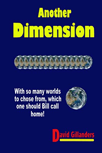 Another Dimension by David Gillanders | Goodreads