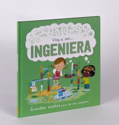 VOY A SER... INGENIERA by Junissa Bianda | Goodreads