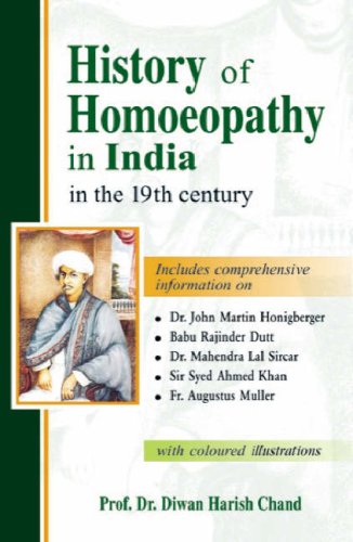 History of Homeopathy in India in the 19th Century by Diwan Harish ...