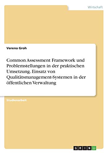 Common Assessment Framework und Problemstellungen in der praktischen ...