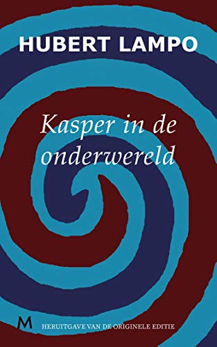 Kasper in de onderwereld (Dutch Edition) by Hubert Lampo | Goodreads